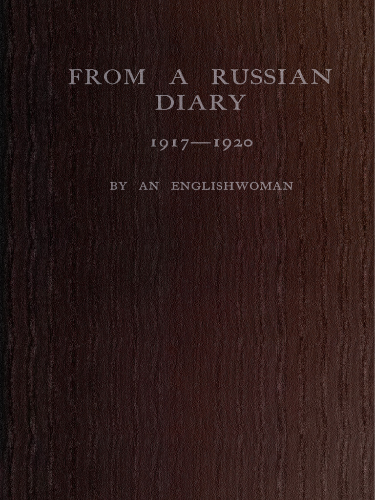 1921 - From A Russian Diary by An Englishwoman 1917-1920 | PDF
