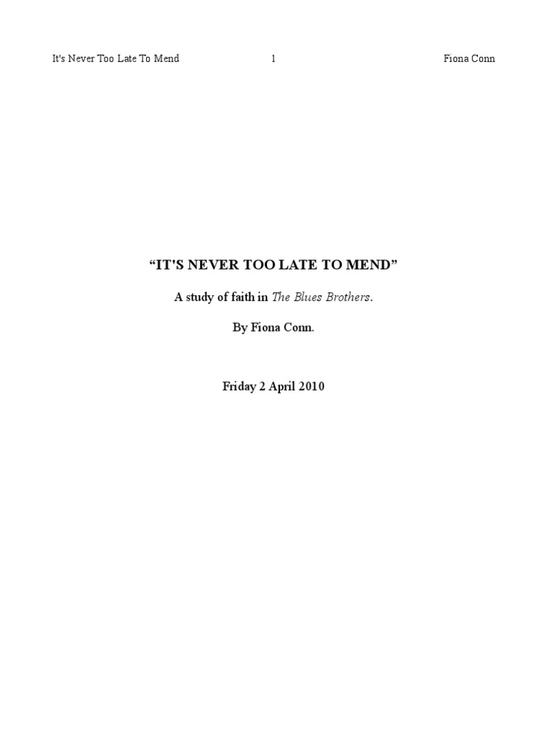 It's Never Too Late To Mend | PDF | Forgiveness