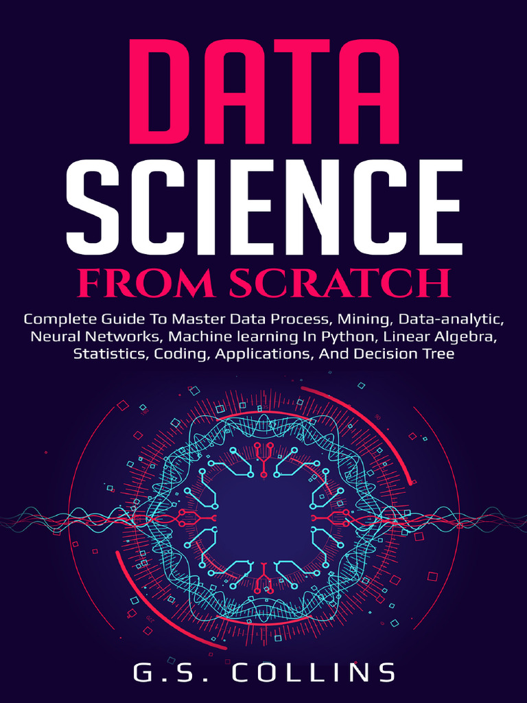 08 Data Science From Scratch by G.S. Collins | PDF