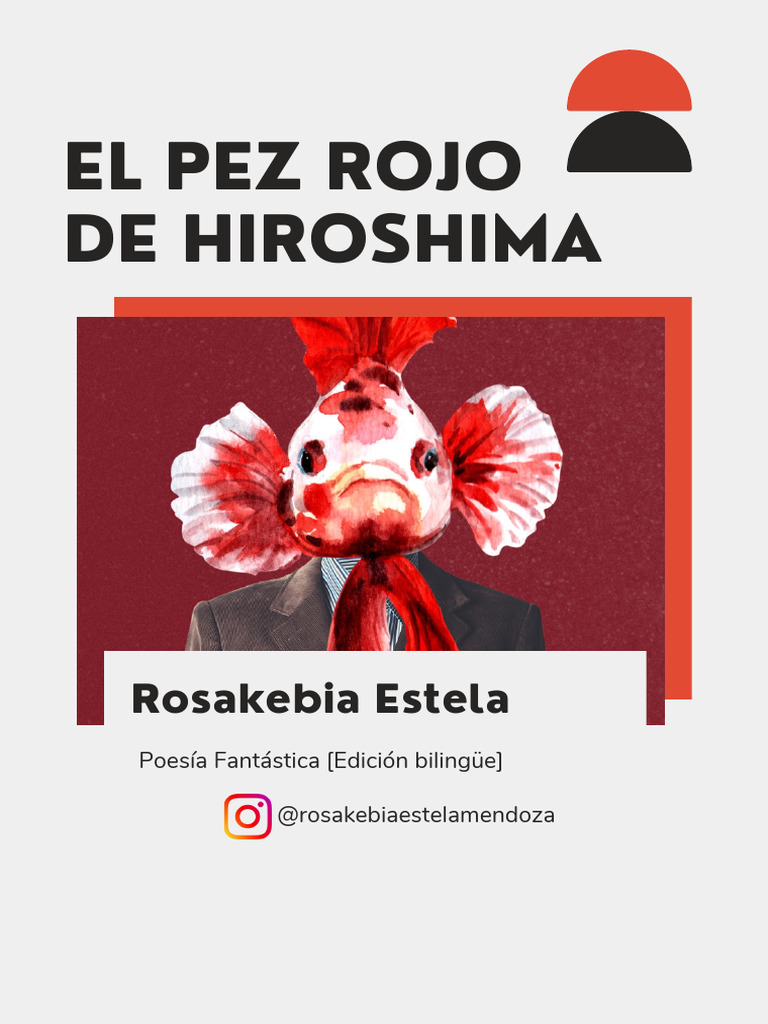 (BILINGUAL) El Pez Rojo de Hiroshima - Rosakebia Estela | PDF