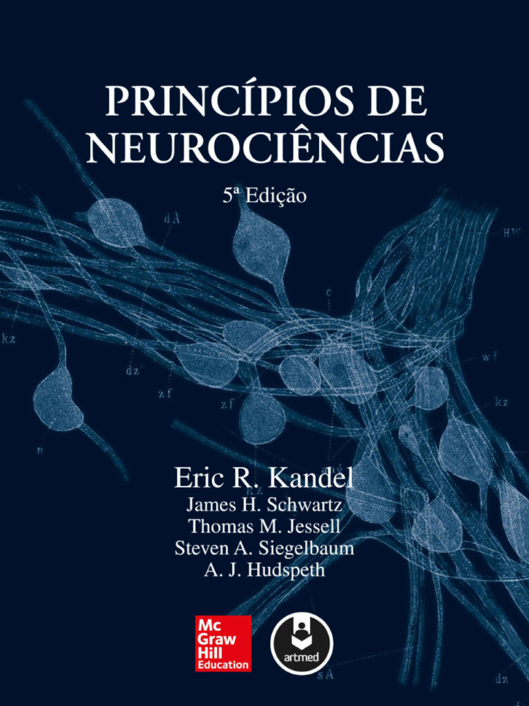 Princípios de Neurociências - 5 Edição - Eric R. Kandel, James H ...