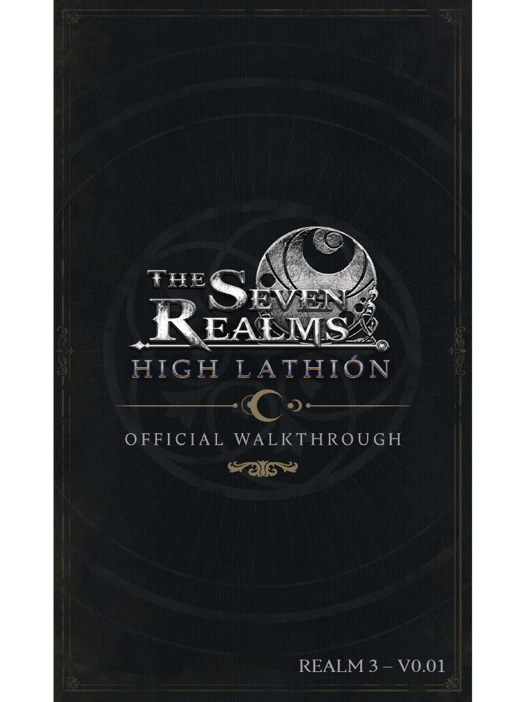 The Seven Realms - Realm 3 (v0.01) Walkthrough | PDF