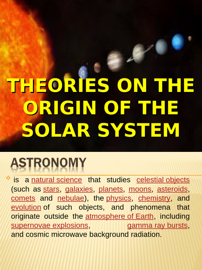 Theories On The Origin of The Solar System | PDF