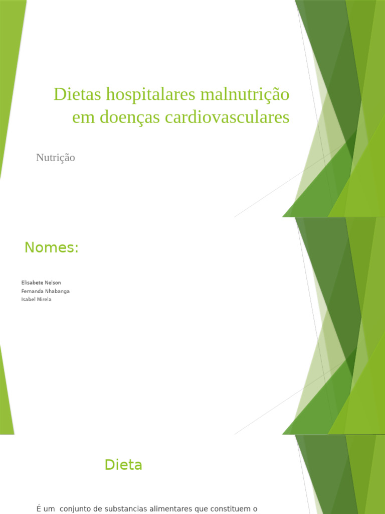 Dietas Hospitalares Malnutrição em Doenças Cardiovasculares Fernanda ...