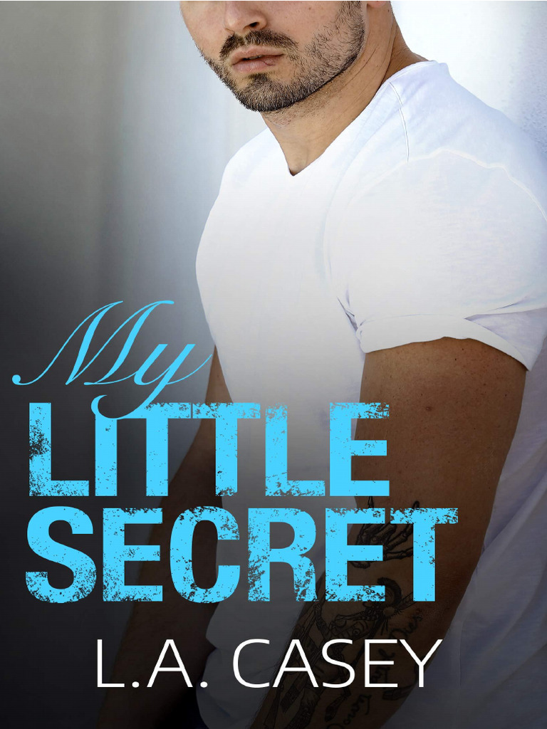 My Little Secret - L.A Casey | PDF