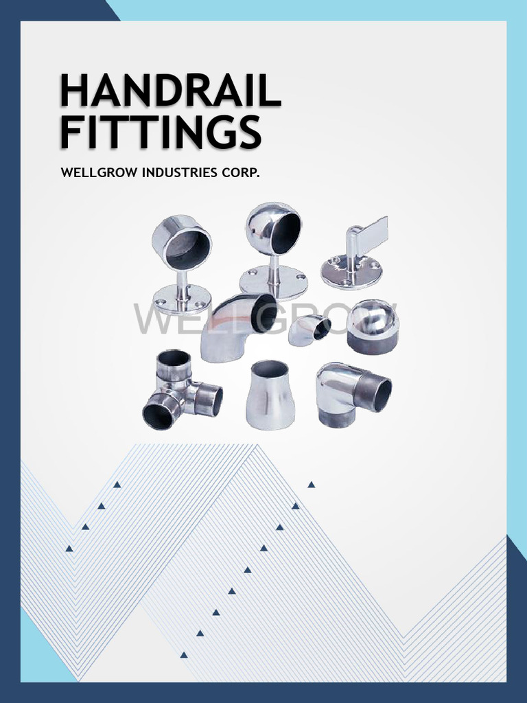 Wellgrow Handrail-Fittings Catalog | PDF | Technology & Engineering