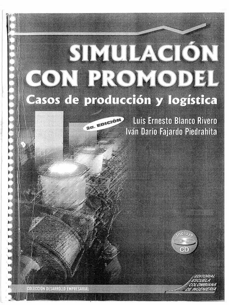 Simulacion Con ProModel - Casos de Produccion y Logistica - Luis Blanco ...