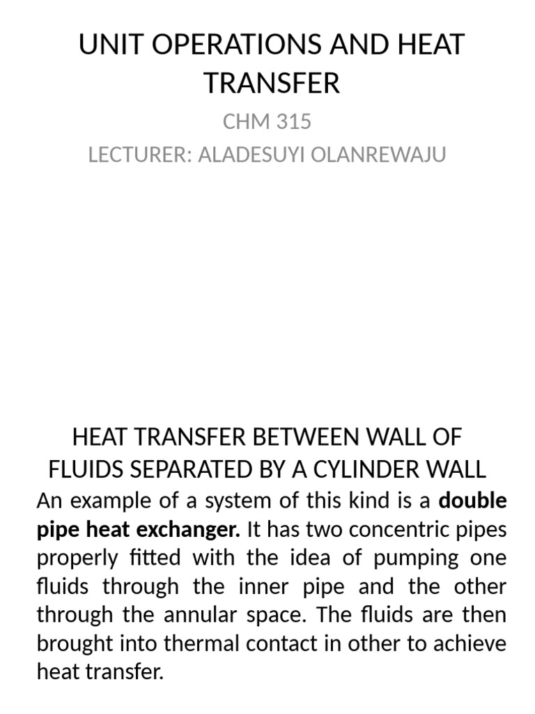 UNIT OPERATIONS AND HEAT TRANSFER Lanre | PDF UNIT OPERATIONS AND HEAT TRANSFER Lanre | PDF