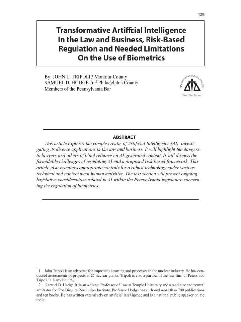 Transformative Arti Cial Intelligence in The Law and Business, Risk-Based Regulation and Needed ...