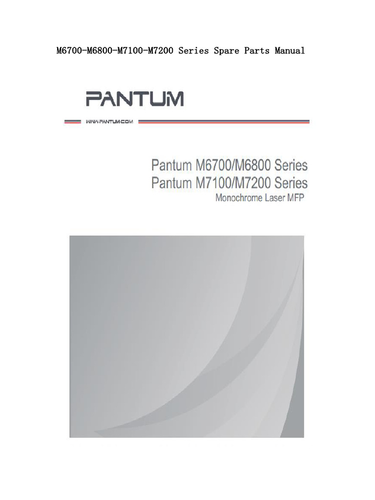 Pantum-M6700-M6800-M7100-M7200-Series Spare Parts Manual | PDF