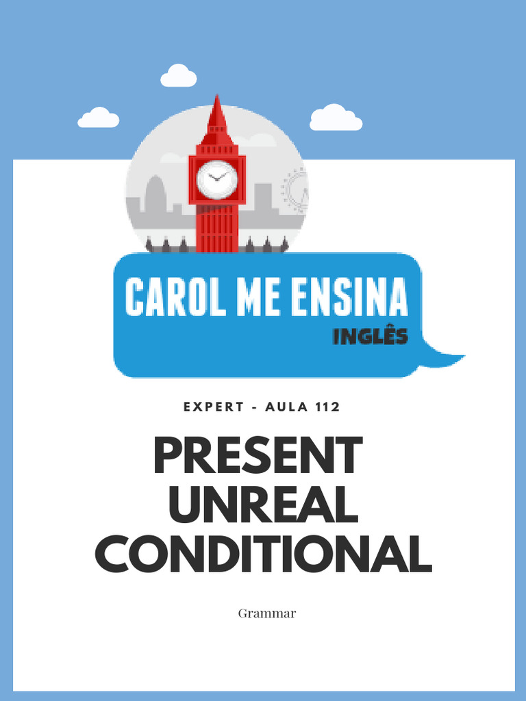 112 - Present Unreal Conditional | PDF