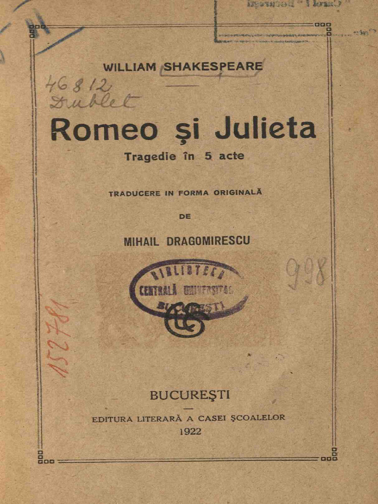 Romeo Si Julieta Shakespeare William Bucuresti 1922 | PDF