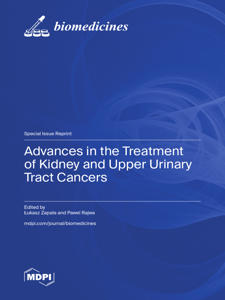 Advances in The Treatment of Kidney and Upper Urinary Tract Cancers ...