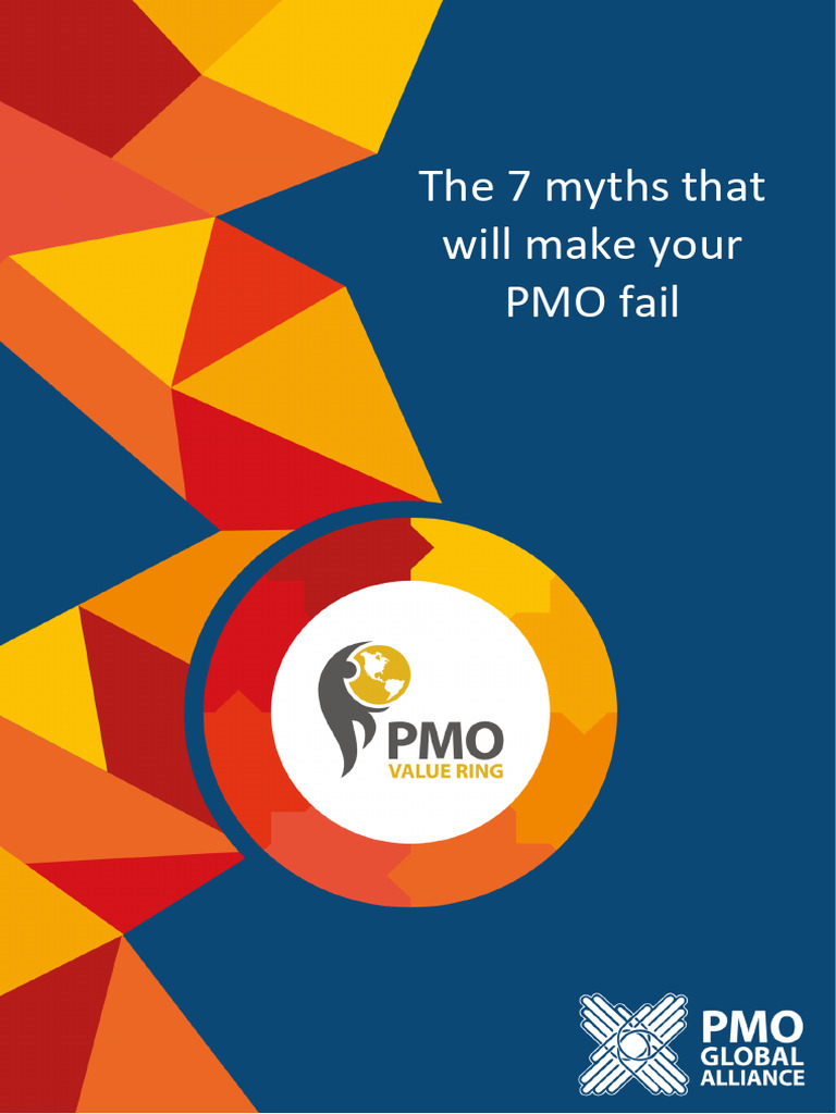 White Paper 1 - The 7 myths that will make your PMO fail | PDF White Paper 1 - The 7 myths that will make your PMO fail | PDF
