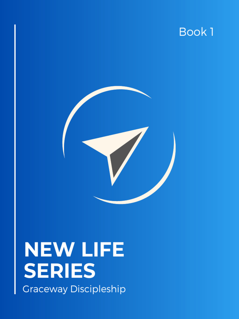 New Life: Salvation and Discipleship Guide | PDF | Jesus | Eternal Life ...