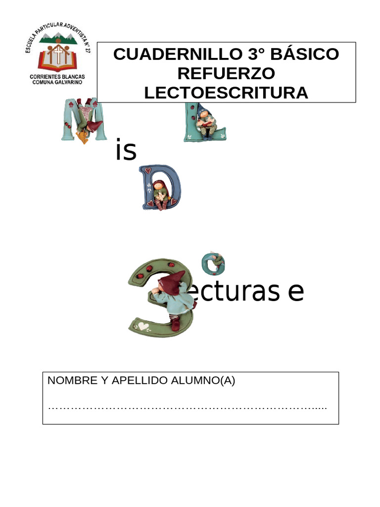 Cuadernillo 3° Basico Refuerzo Lectoescritura 2024 | PDF