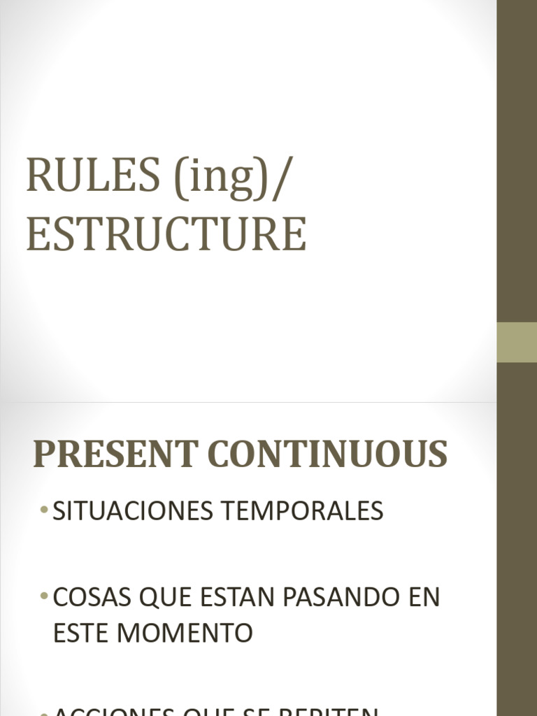 ESTRUCTURE-rules Present Continuous | PDF