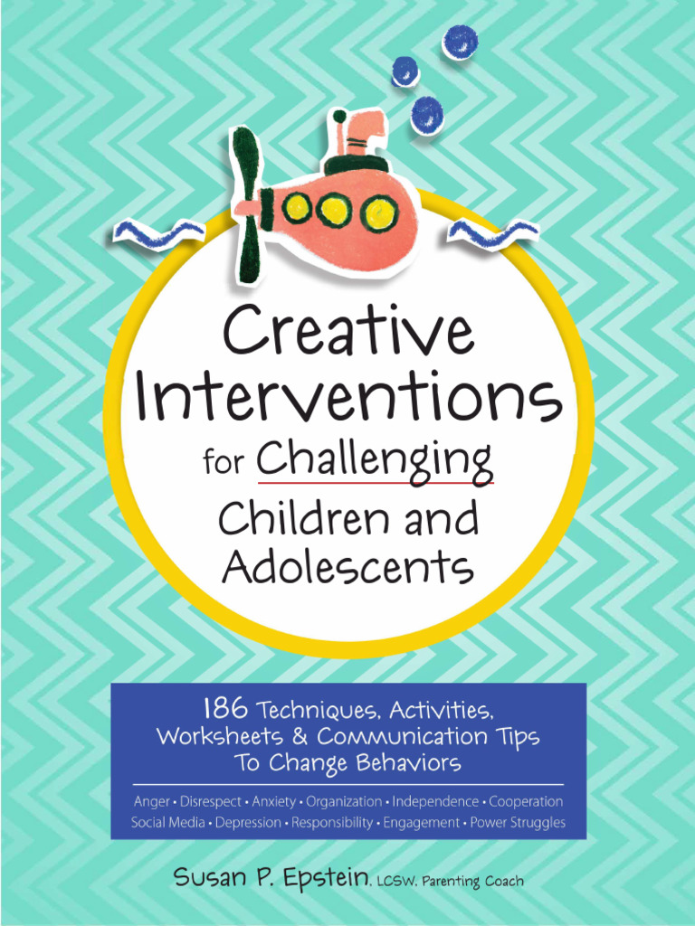 Creative Interventions For Challenging Children and Adolescents - 186 ...
