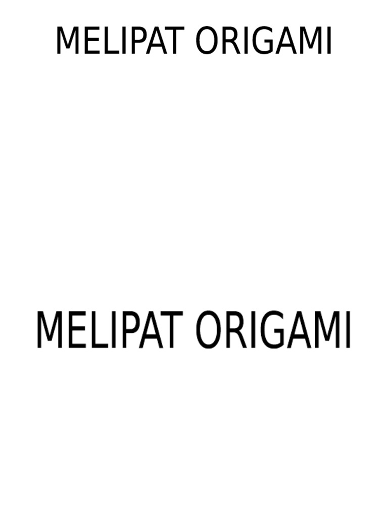 Melipat Origami | PDF