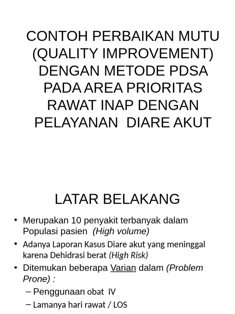 CONTOH PERBAIKAN MUTU (QUALITY IMPROVEMENT) DENGAN | PDF