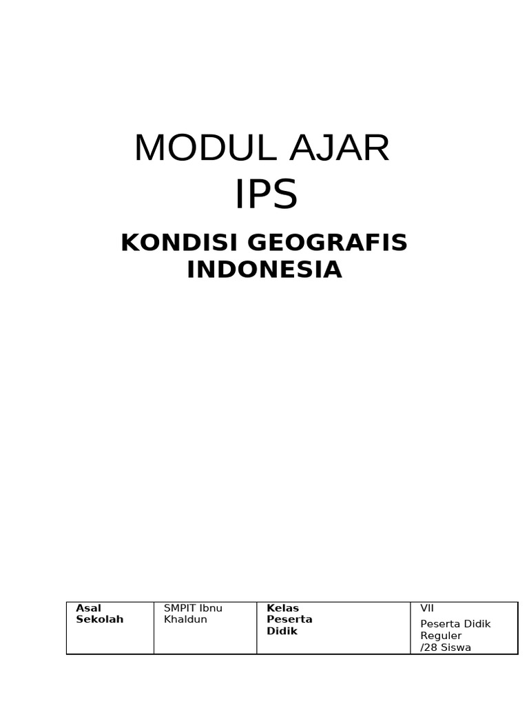 Modul Ajar Ips Kondisi Geografis Indonesia Fase D Kelas Vii | PDF