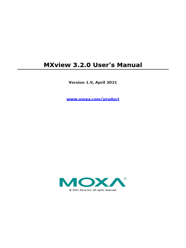 Moxa Mxview Series Manual v1.9 | PDF
