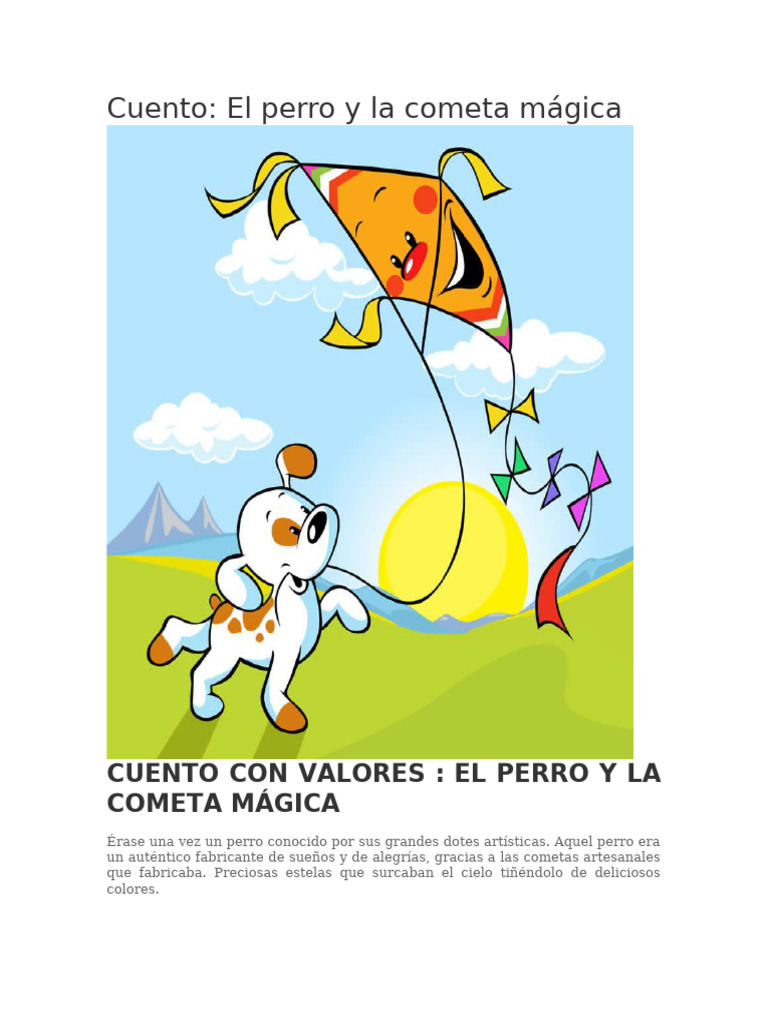 Cuento EL PERRO Y LA COMETA Y LACOMETA ROTA | PDF