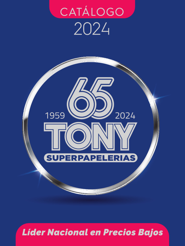 Catálogo TONY Superpapelerías 2024 | PDF