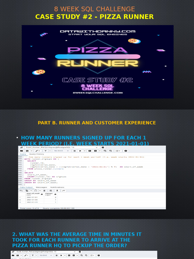 Case Study #2 - Pizza Runner Part B Runner and Customer Experience | PDF