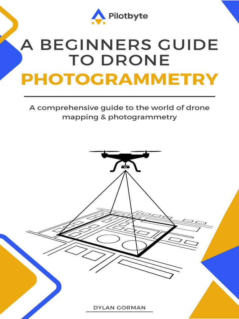 Beginners Guide To Drone Photogrammetry Ebook v1.01 | PDF