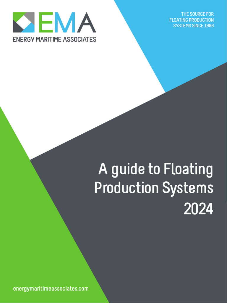 EMA - A Guide To Floating Production Systems - 2024 | PDF | Liquefied ...