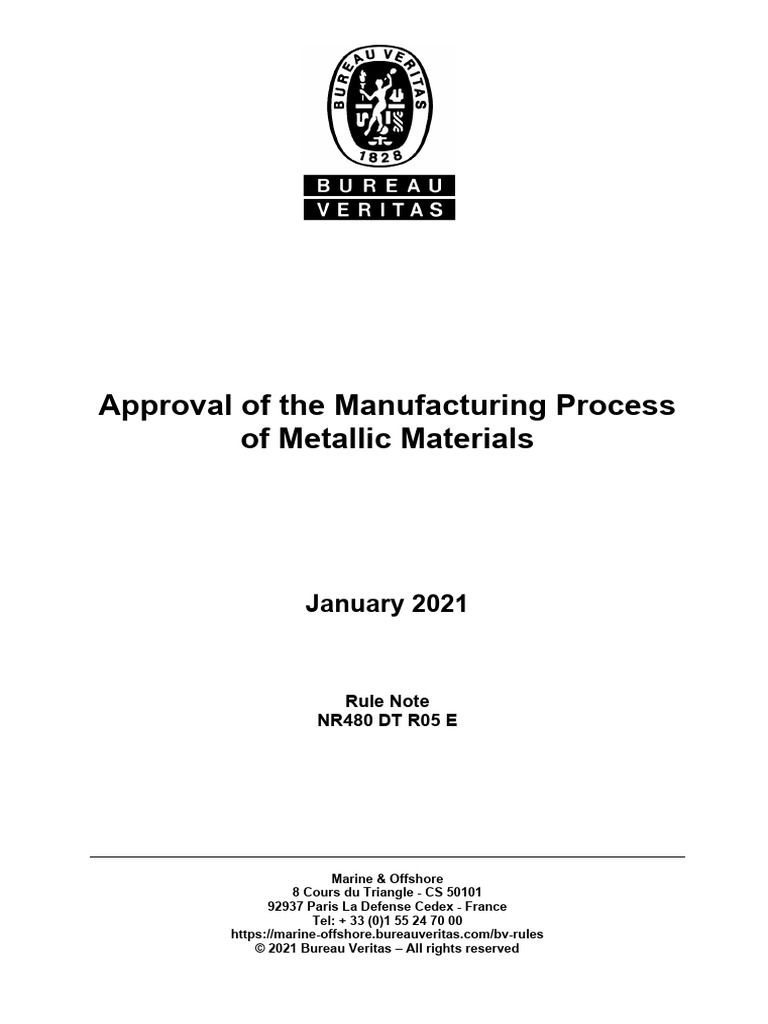 480-NR - 2021-01 Approval of The Manufacturing Process of Metallic ...