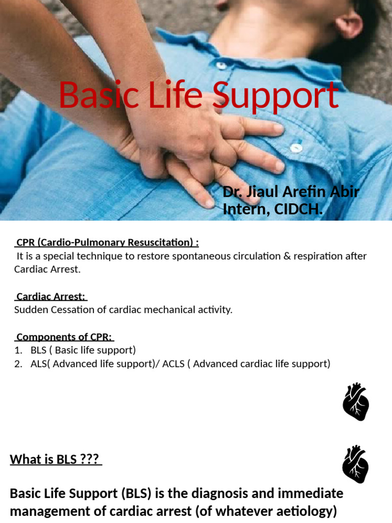 Basic Life Support: Dr. Jiaul Arefin Abir Intern, CIDCH | PDF