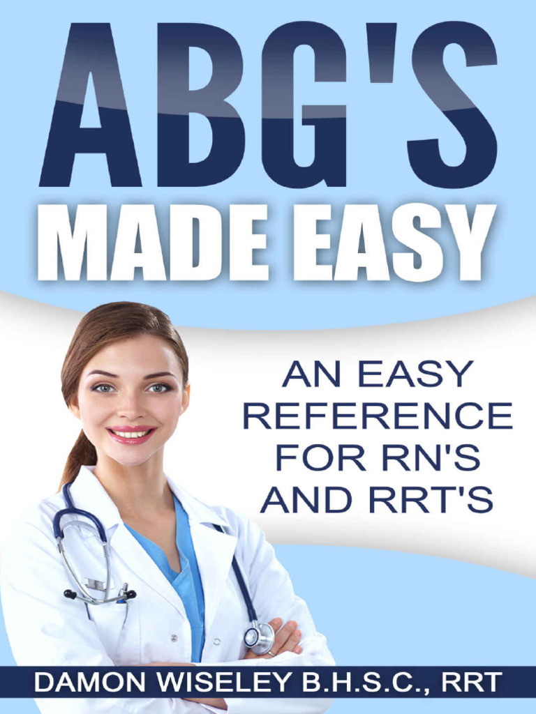 ABG's Made Easy - An Easy Refere - Damon Wiseley | PDF