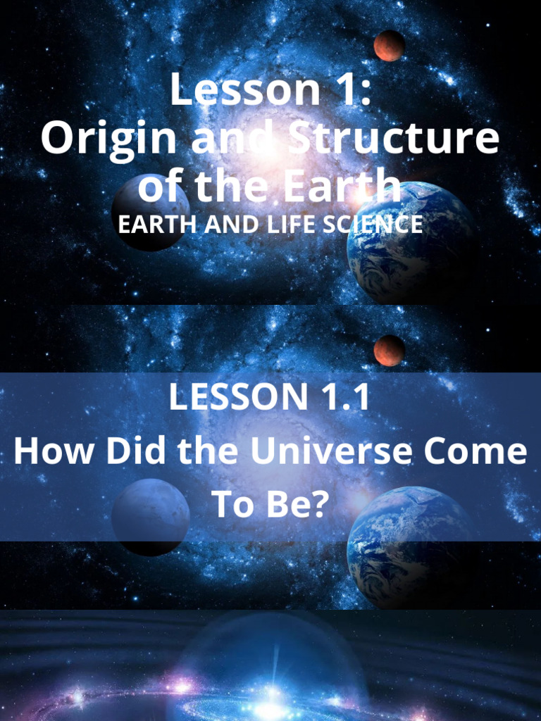LESSON 1 Origin and Structure of The Earth | PDF | Universe | Social Science
