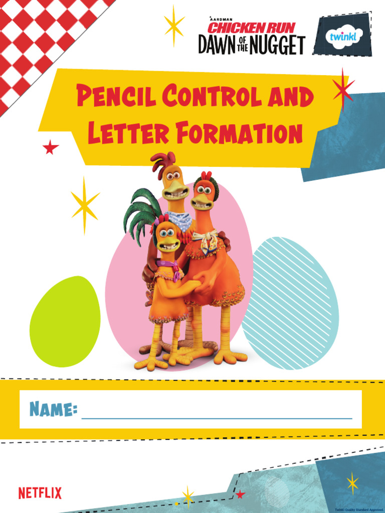 Free Chicken Run Dawn of The Nugget Pencil Control and Letter Formation ...