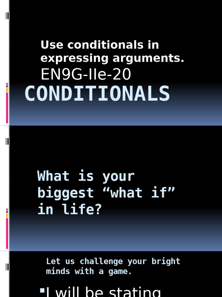 Q1-Lesson 2 - Conditionals | PDF