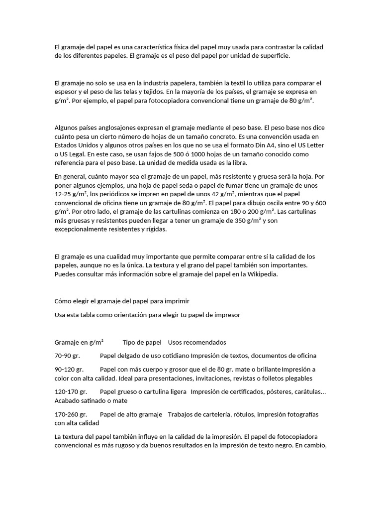 El gramaje del papel es una característica física del papel muy usada ...