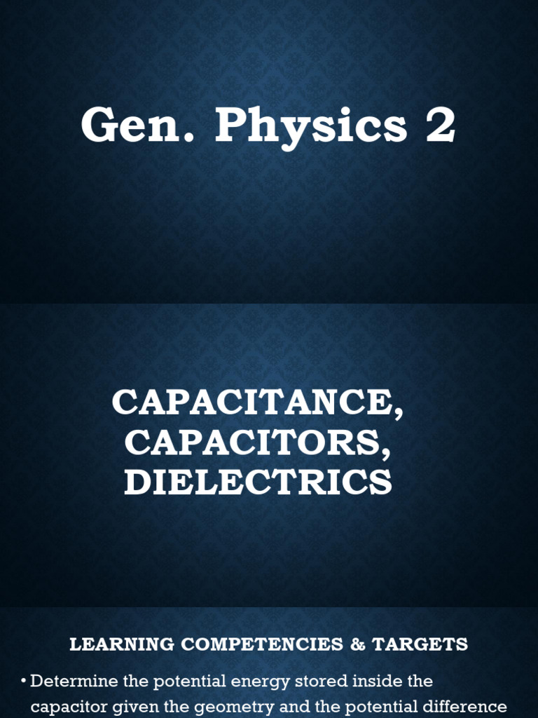 5.b. Capacitance Capacitors Dielectrics | PDF