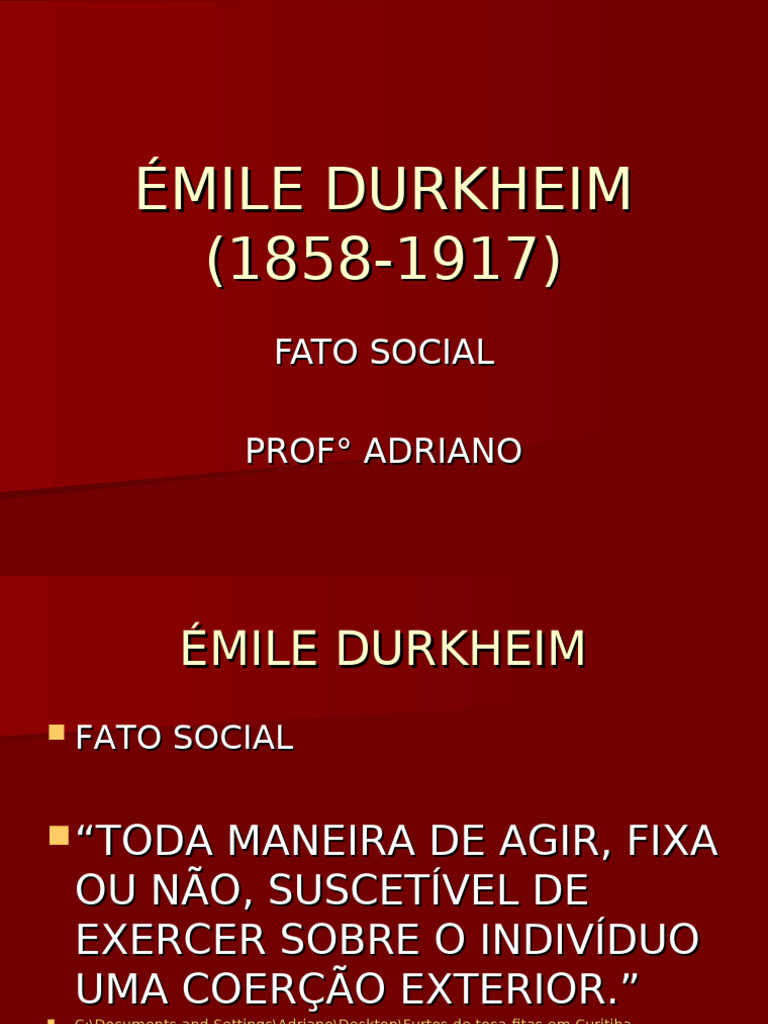 Émile Durkheim (1858-1917) Fato Social | PDF