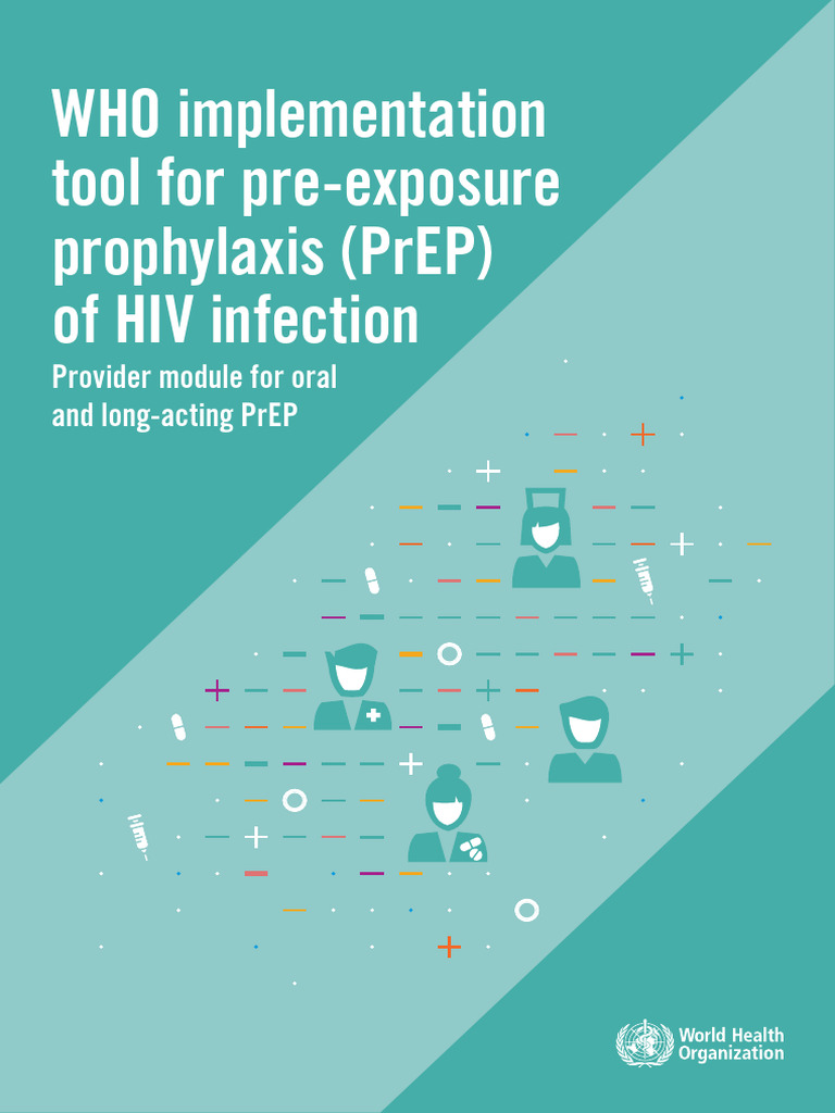 WHO Implementation Tool For Pre-Exposure Prophylaxis | PDF | Prevention ...