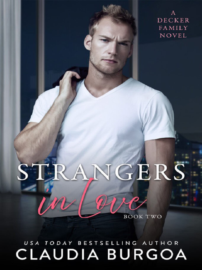 Strangers in Love #2 - Claudia Burgoa | PDF