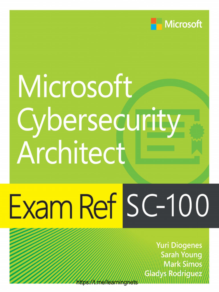 01 MicrosoftPress Exam Ref SC 100 Microsoft Cybersecurity Architect | PDF