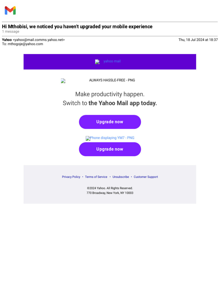 Gmail - Hi Mthobisi, We Noticed You Haven't Upgraded Your Mobile Experience | PDF