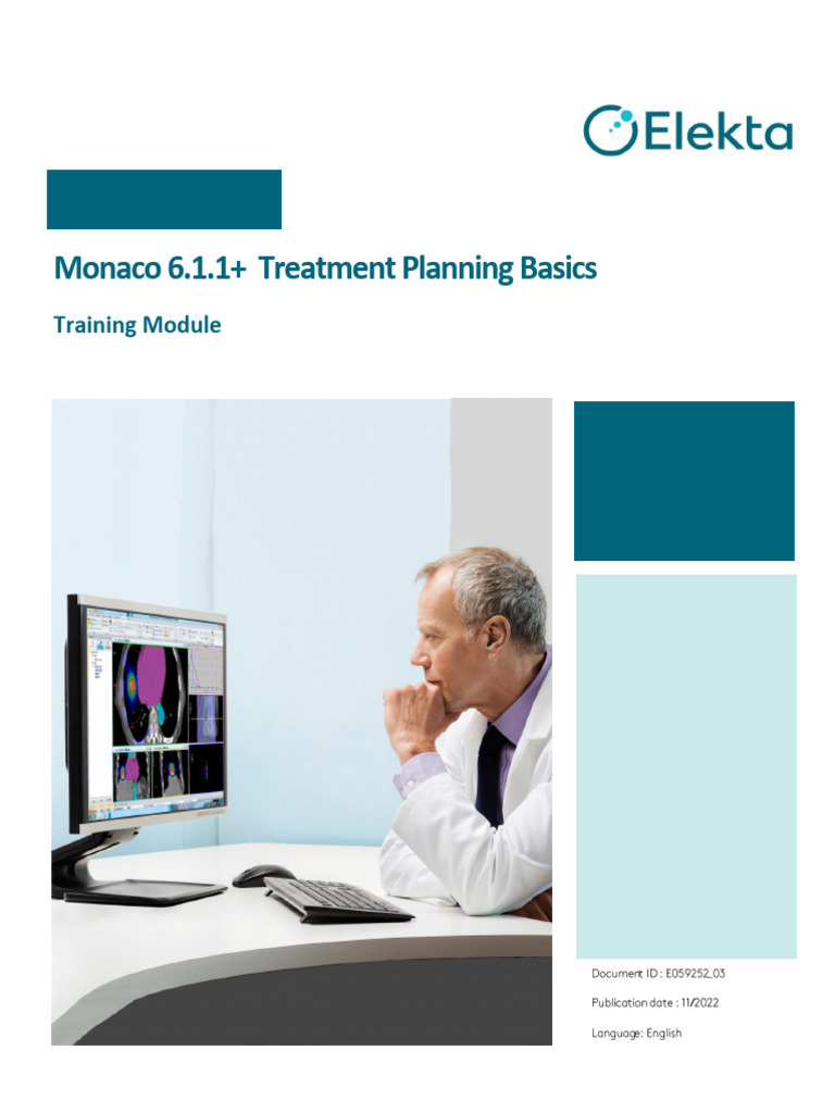 Monaco 6.1.1+ Basics Treatment Planning Training Module E059252 - 03 | PDF