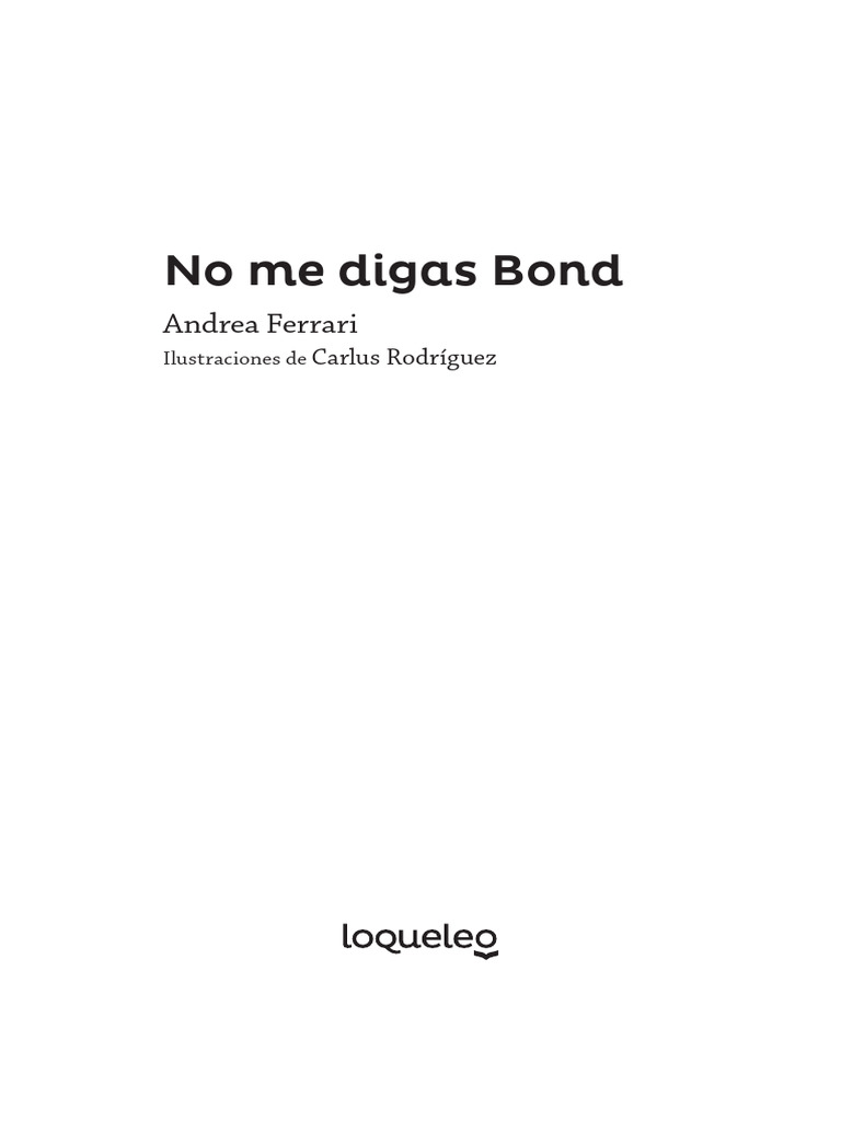 Primeras Paginas No Me Digas Bond | PDF