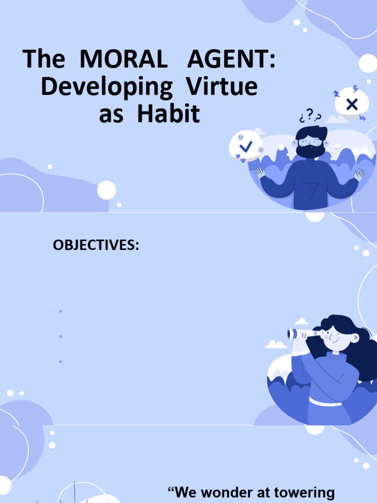 in The Moral Agent Developing Virtue As Habit 1 | PDF