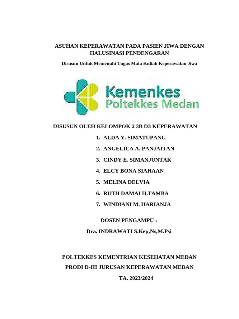 Asuhan Keperawatan Pada Pasien Gangguan Jiwa Dengan Halusinasi ...