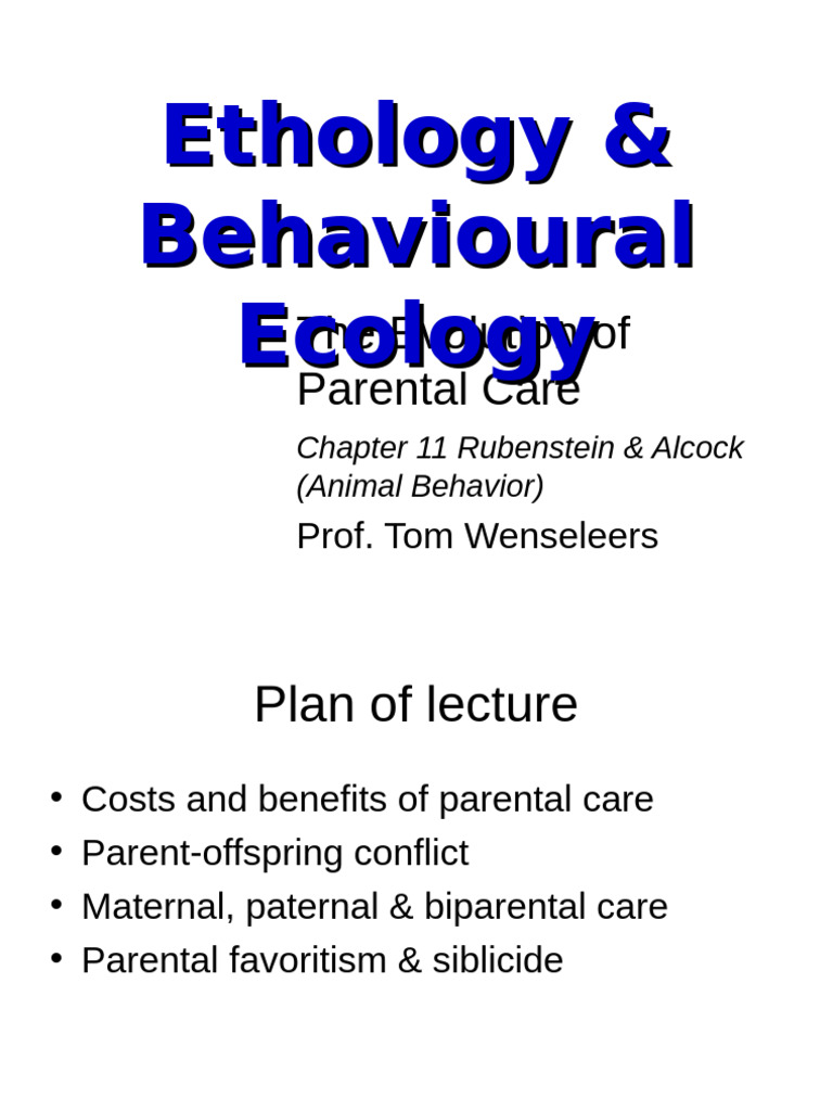lesson 4_Ethology_behavioural_ecology_parental care_1 | PDF