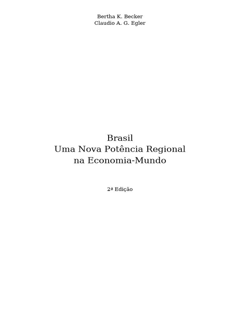 Brasil - Uma Nova Potência Regional Na Economia-Mundo (NT) | PDF